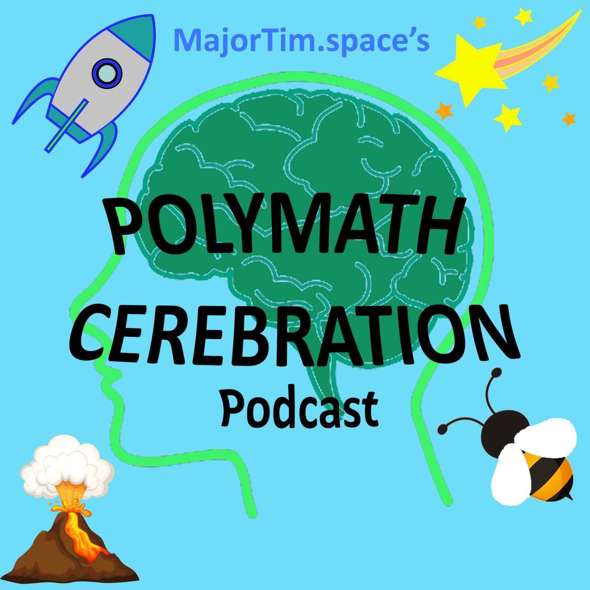 MajorTim.space’s Polymath Cerebration Podcast at New Scientist Live ...